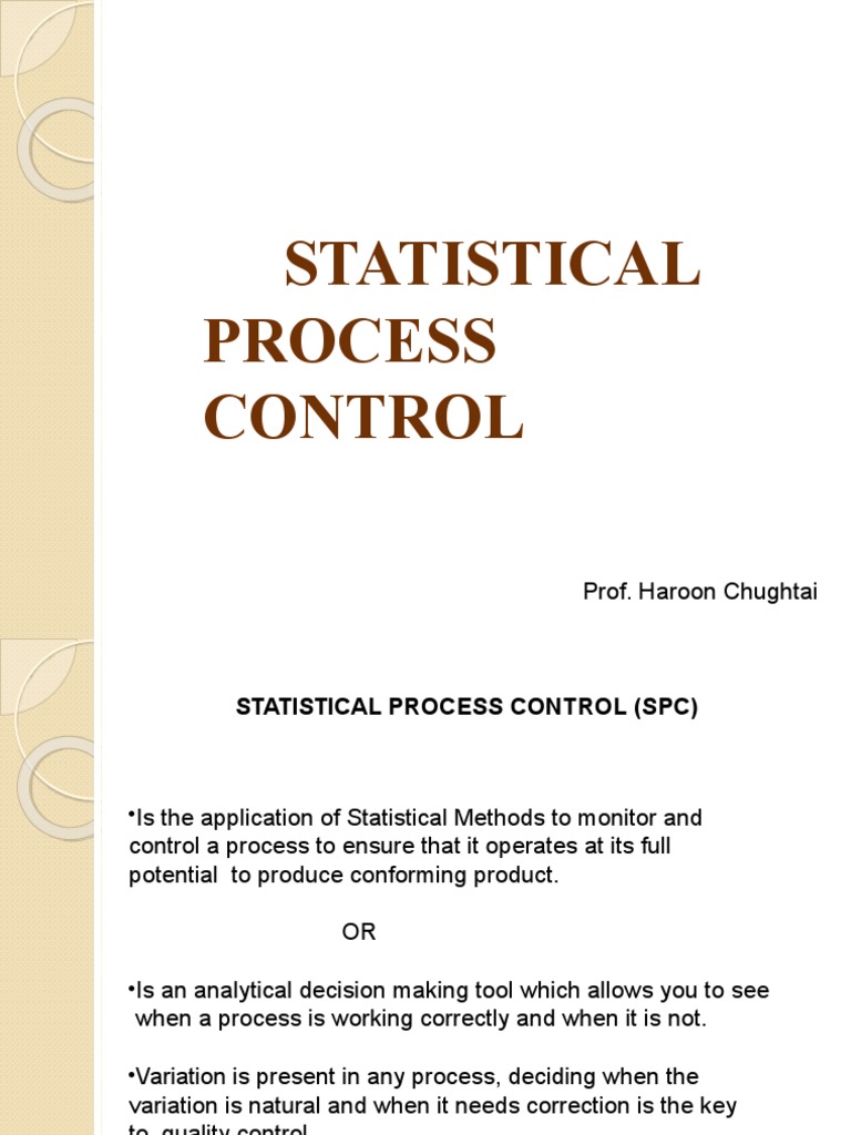 Statistical Process Control: Prof. Haroon Chughtai | PDF | Analysis ...