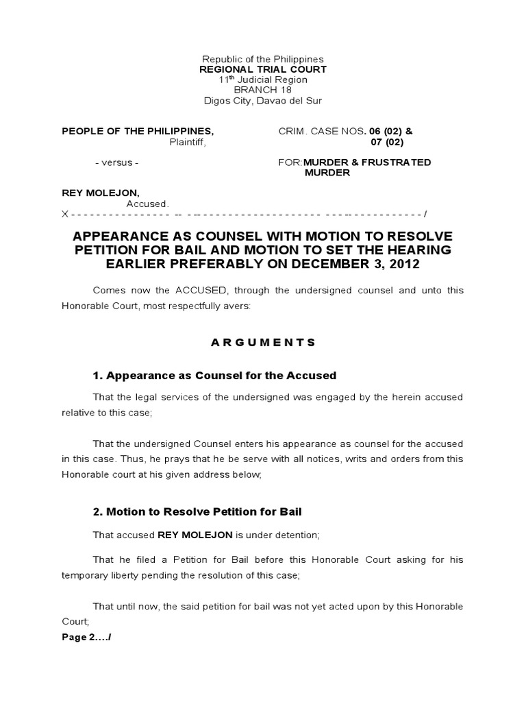 Appearance As Counsel With Motion To Resolve Petition For Bail and Motion To Set The Hearing ...