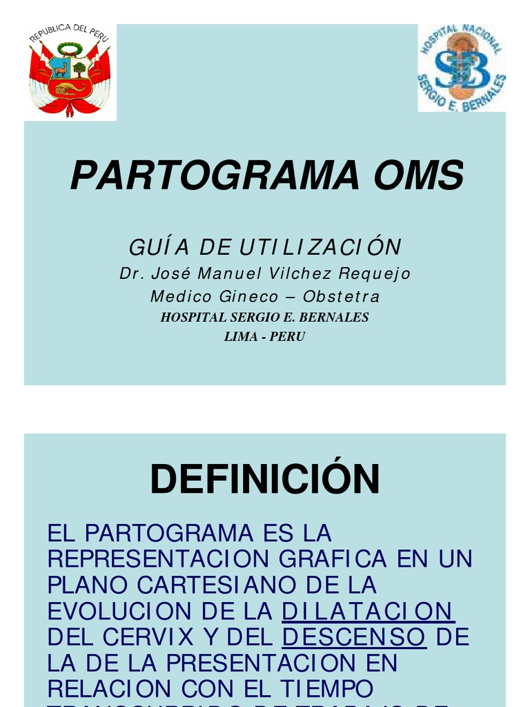 Partograma Oms Guia de Utilizacion y Formato Hnseb | PDF | Parto ...