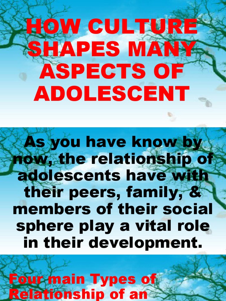 How Culture Shapes Many Aspects of Adolescent | PDF | Adolescence ...