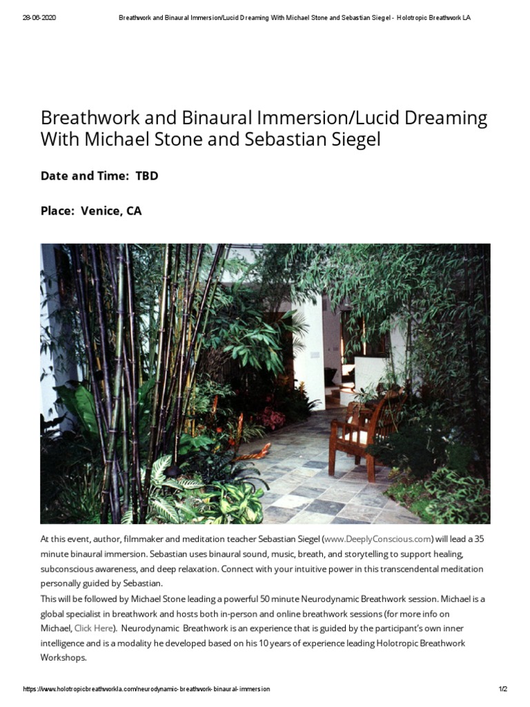 Breathwork and Binaural Immersion - Lucid Dreaming With Michael Stone ...