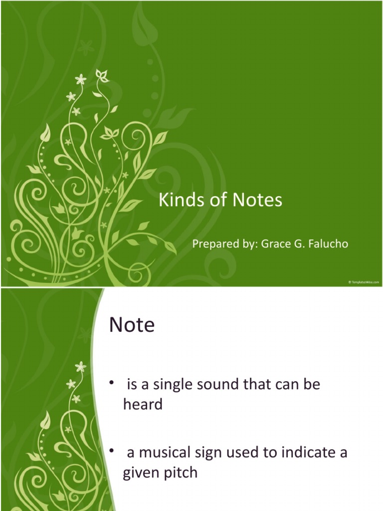 Kinds of Notes: Prepared By: Grace G. Falucho | PDF