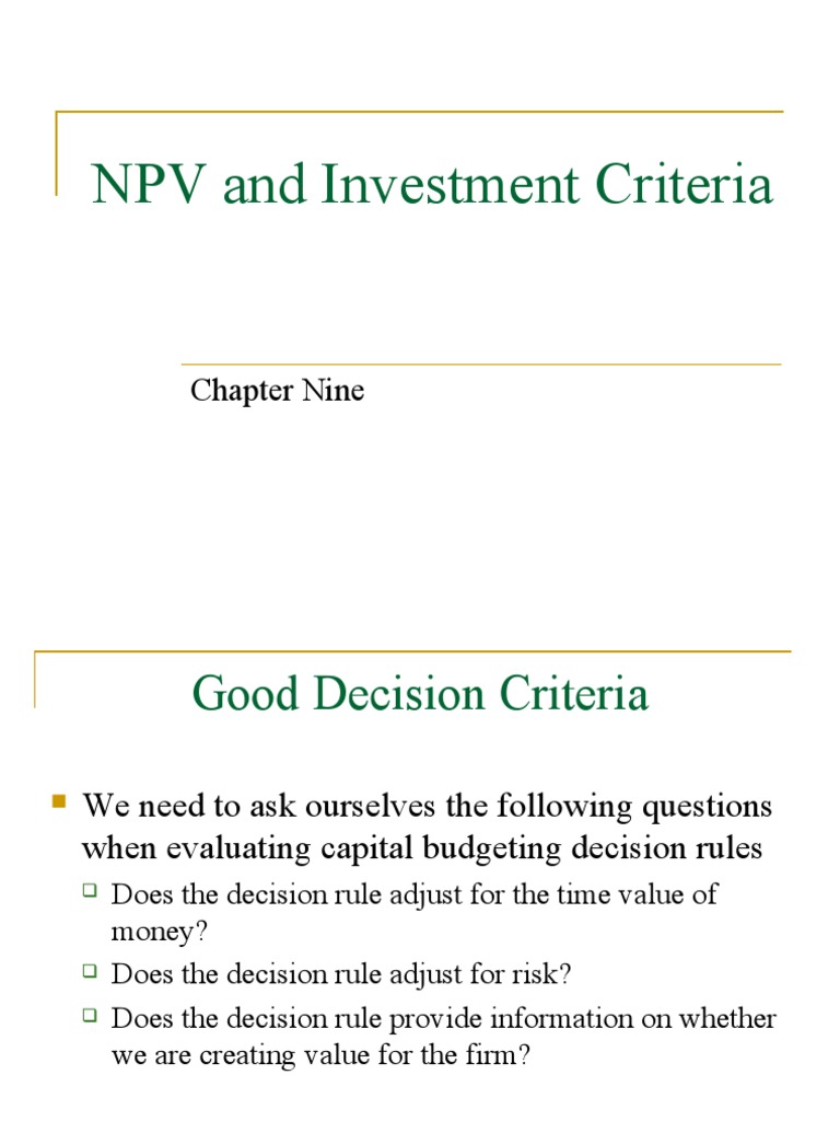 NPV and Investment Criteria: Chapter Nine | PDF | Internal Rate Of ...