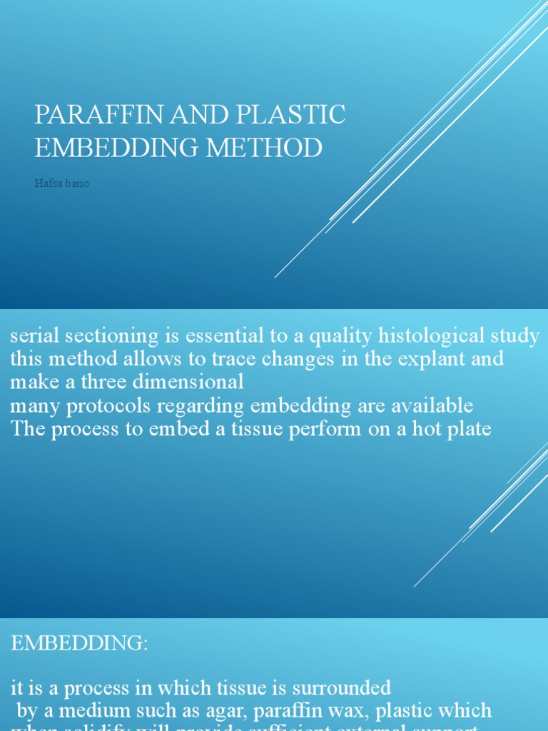 Paraffin and Plastic Embedding Method | PDF