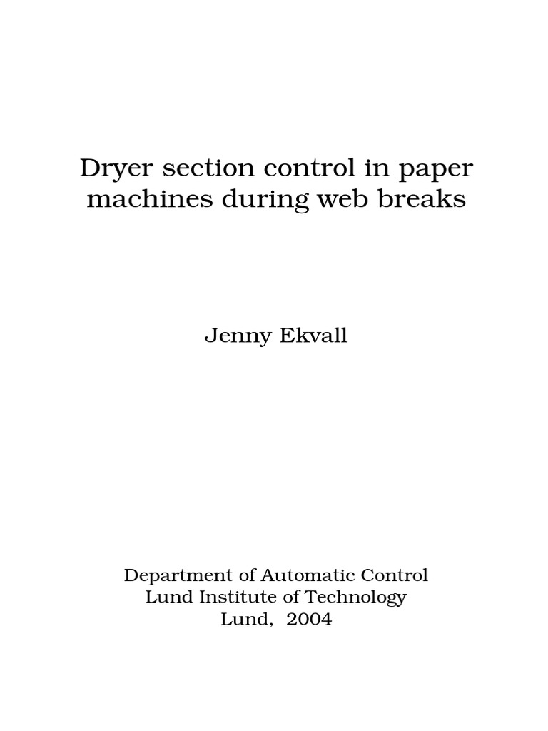 Dryer Section Control in Paper Machines During Web Breaks | PDF ...