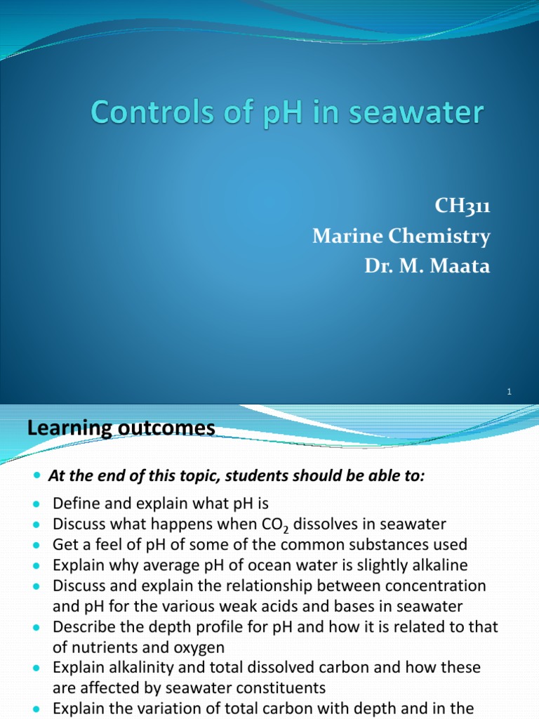 Topic 5 - PH Controls in Seawater | PDF | Alkalinity | Ocean Acidification