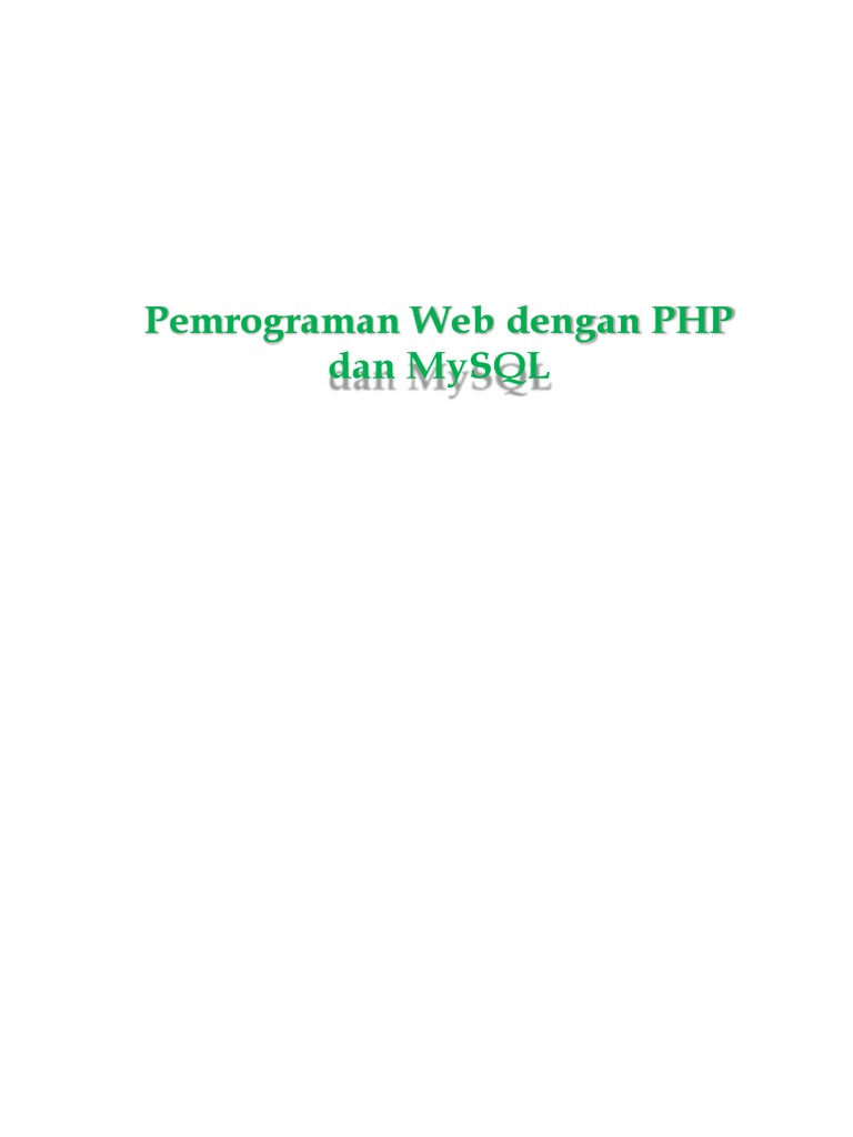 Pemrograman Web Dengan Php Dan Mysql Pdf