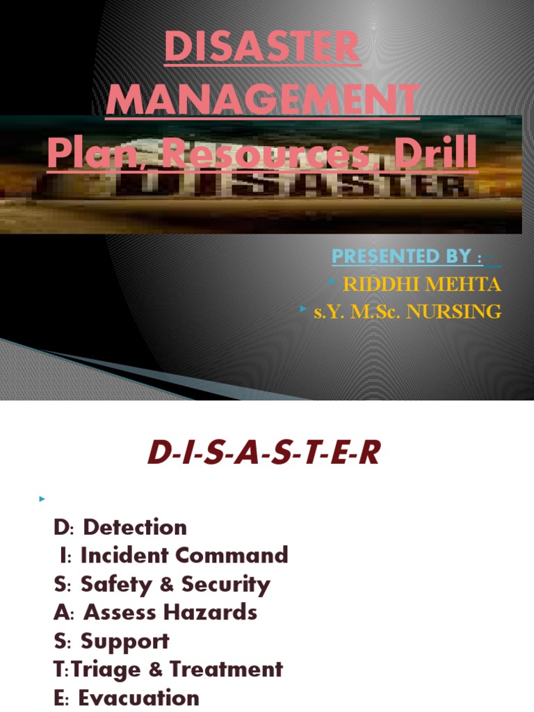 Disaster Management Plan, Resources, Drill: Presented by | PDF ...
