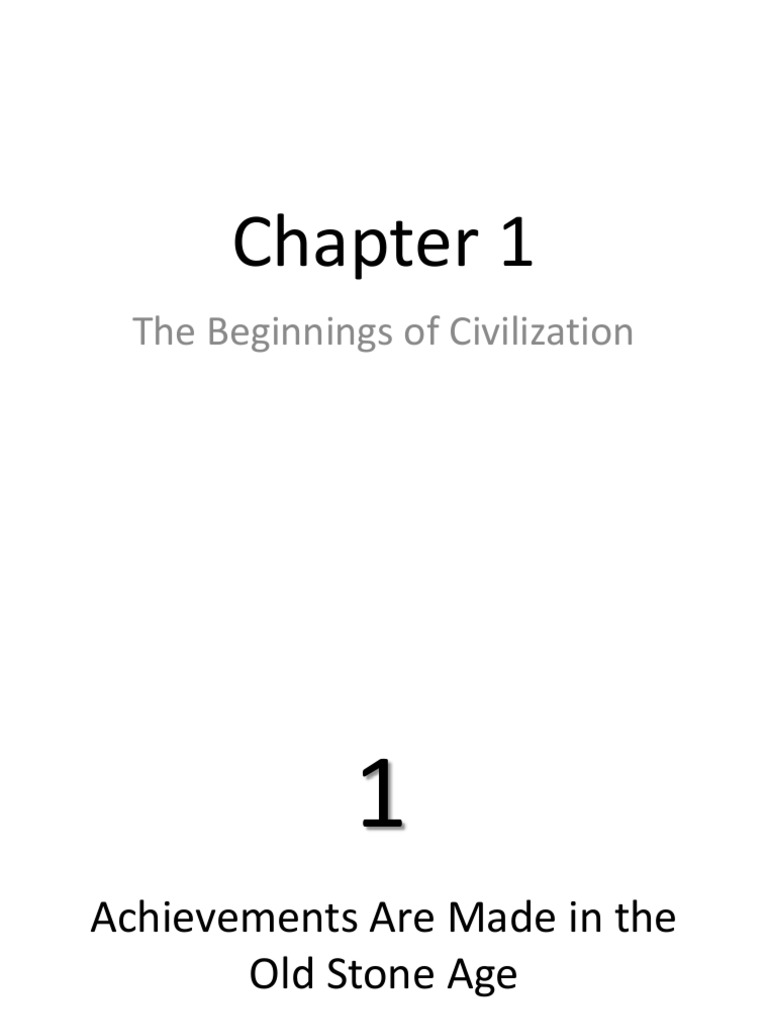 Chapter 1 - A History of The World PDF | PDF | Stone Age | Archaeology