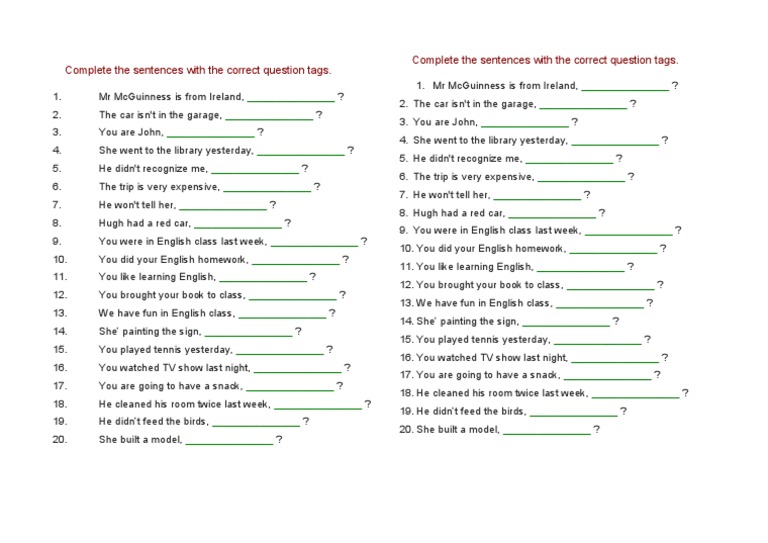 Complete The Sentences With The Correct Question Tags. Complete The ...