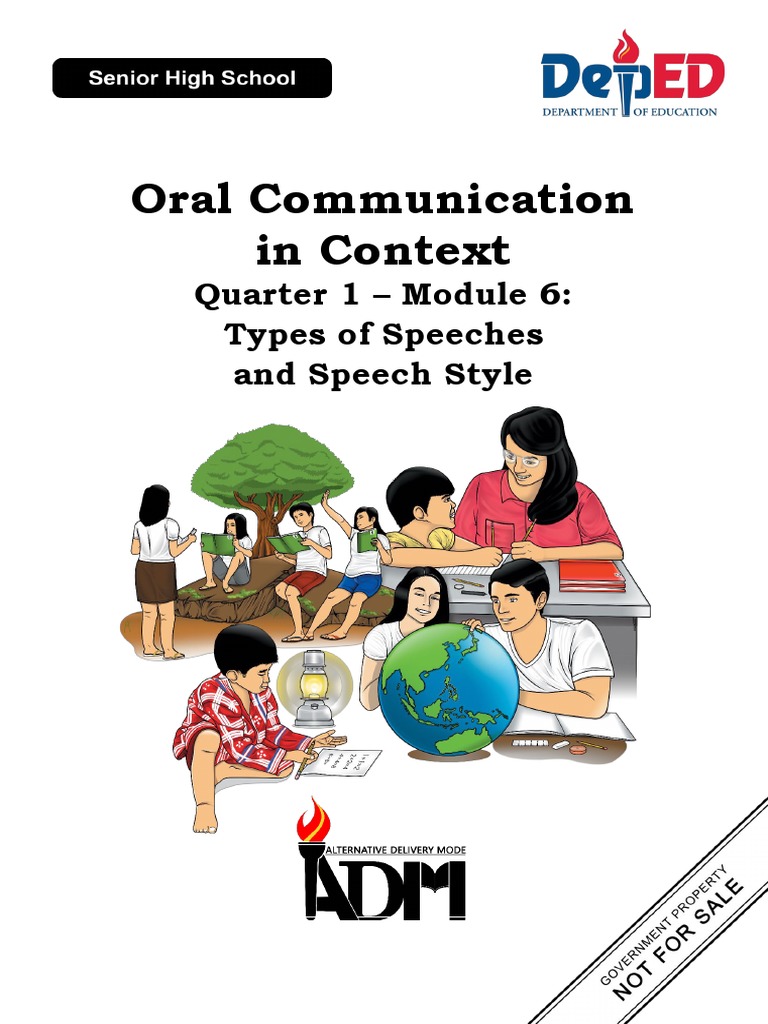 Oral Communication in Context: Quarter 1 - Module 6: Types of Speeches and Speech Style | PDF ...