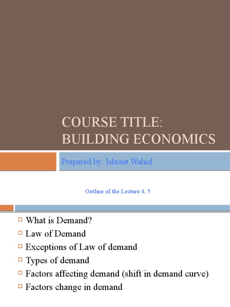 Course Title: Building Economics: Prepared By: Ishraat Wahid | PDF
