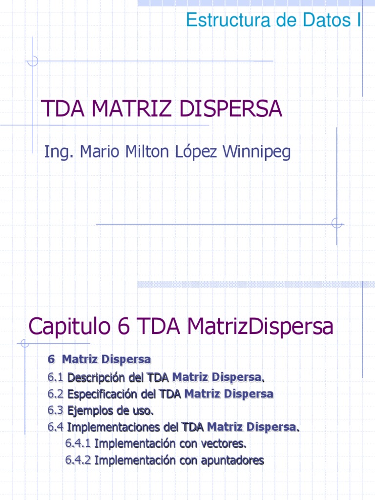 TDA Matriz Dispersa: Guía Técnica | PDF | Estructura de datos de matriz | Puntero (Programación ...