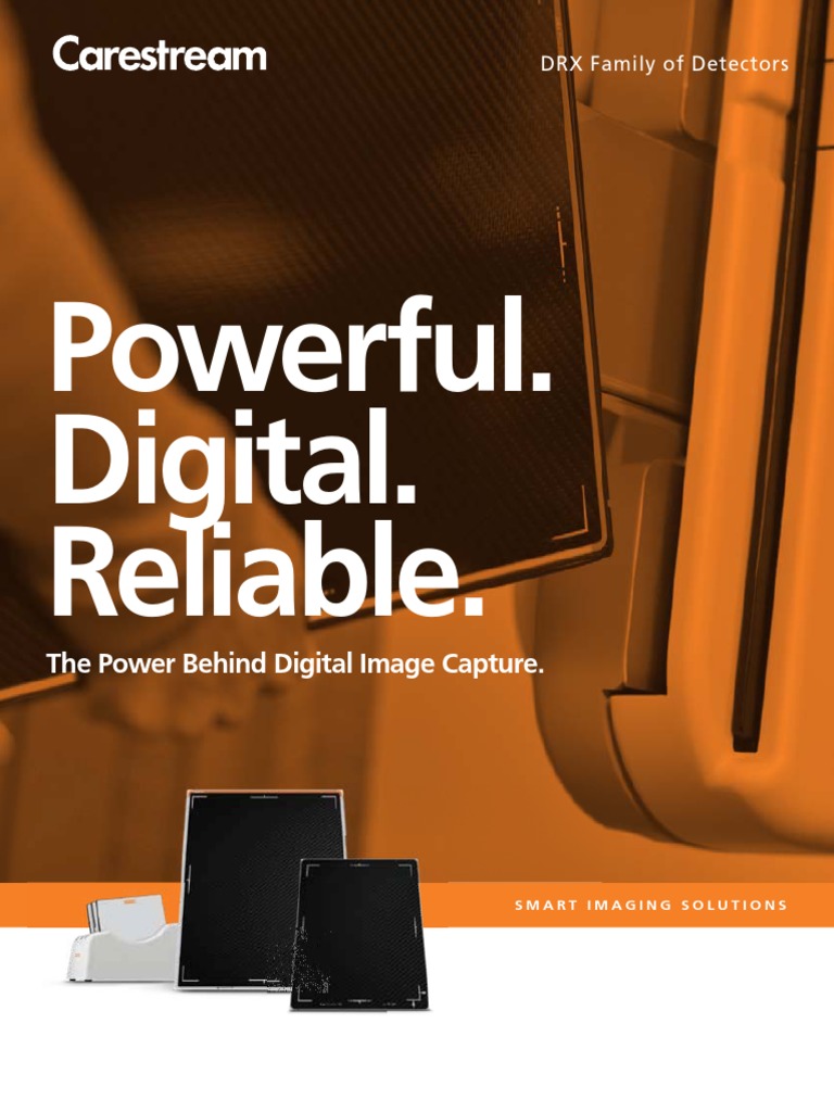 Powerful. Digital. Reliable.: The Power Behind Digital Image Capture ...