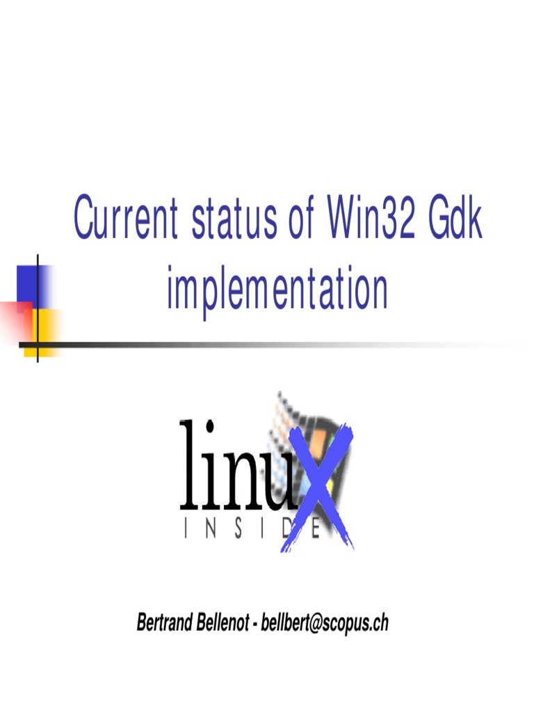 Current Status of Win32 GDK Implementation: Bertrand Bellenot - Bellbert@scopus - CH | PDF ...