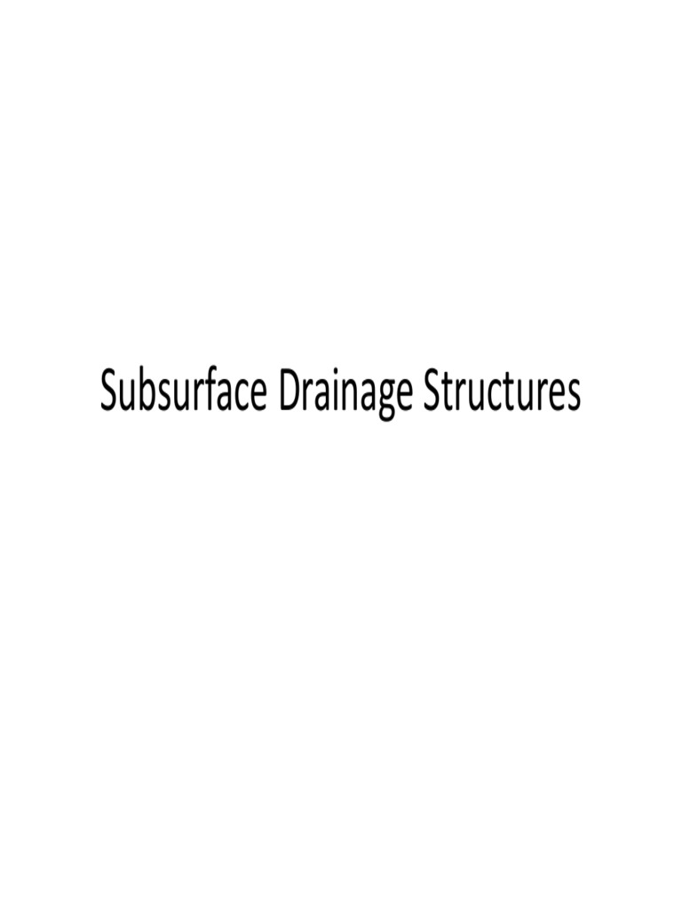 07b - Subsurface Drainage | PDF | Drainage | Porosity