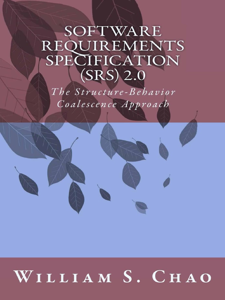 Software Requirements Specification (SRS) 2.0 The Structure-Behavior ...
