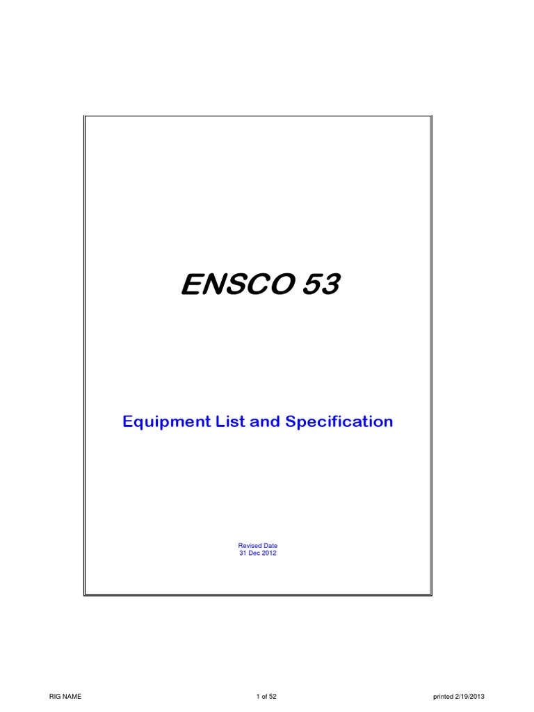 07 - 03 - ENSCO 53 IADC Equipment List - Dec 2012 - VSP | PDF | Drilling Rig | Casing (Borehole)
