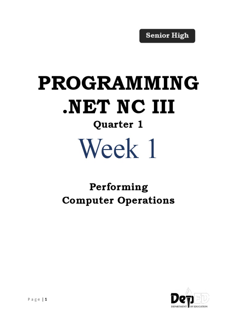 Senior High School Programming .NET NC III Quarter 1 Week 1 Computer Operations | PDF | Computer ...