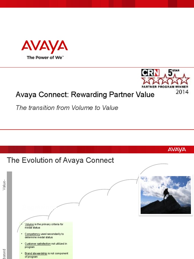 Avaya Connect: Rewarding Partner Value: The Transition From Volume To ...
