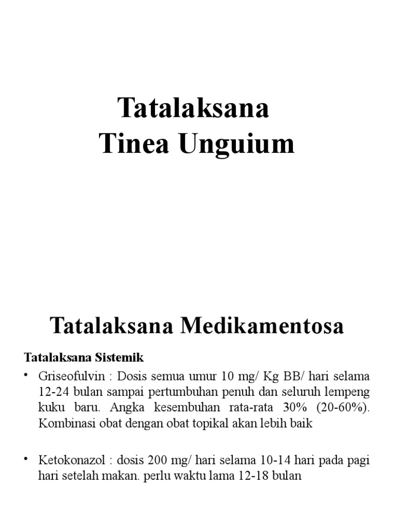 Tatalaksana Tinea Unguium dan Obatnya | PDF | Kesehatan Holistik