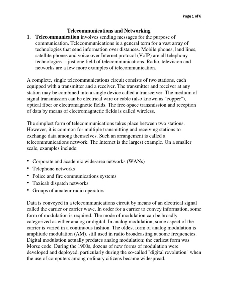 Telecommunications and Networking 1. Telecommunication Involves Sending ...
