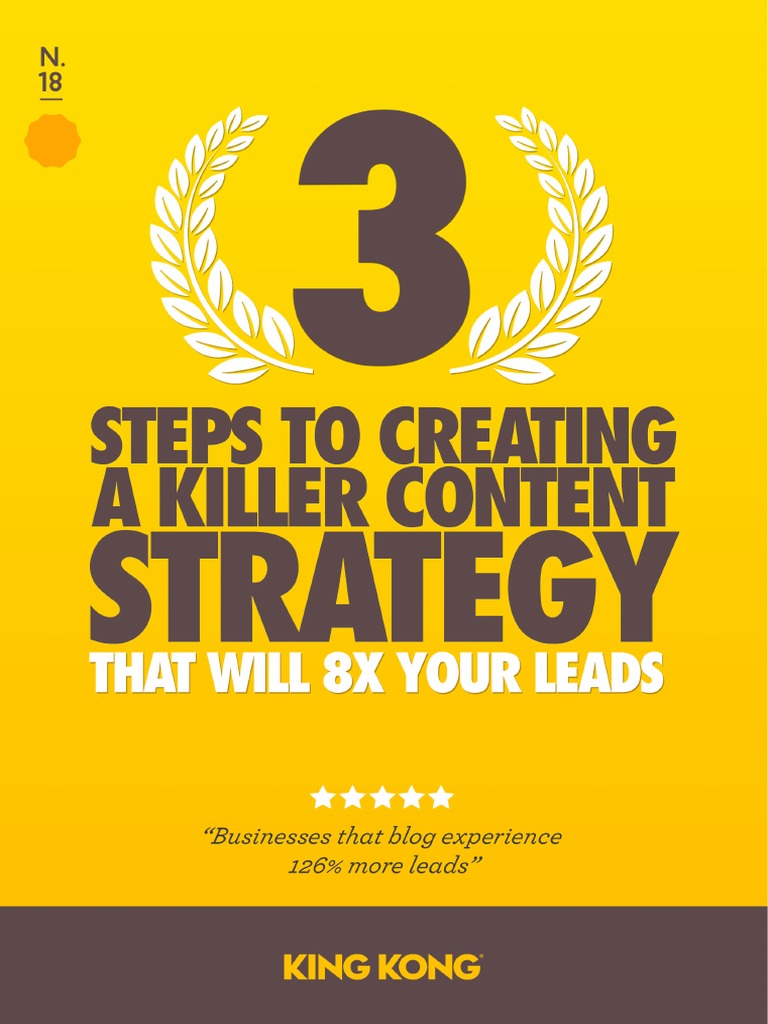 3 Step To Creating A Killer Content Strategy | PDF | Search Engine ...