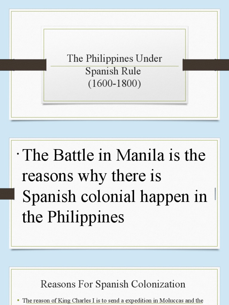 The Philippines Under Spanish Rule - Odp | PDF | Spanish Empire | Governor