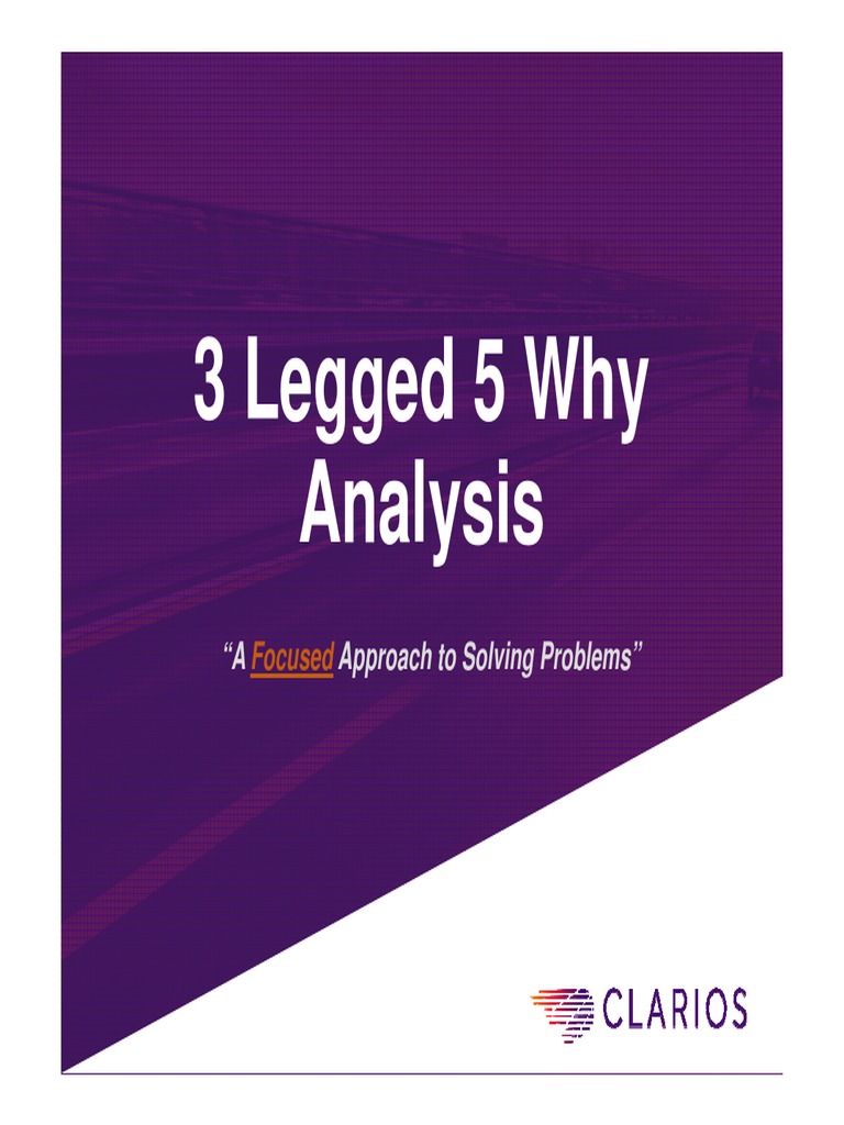3 Legged 5 Why Analysis | PDF | Business