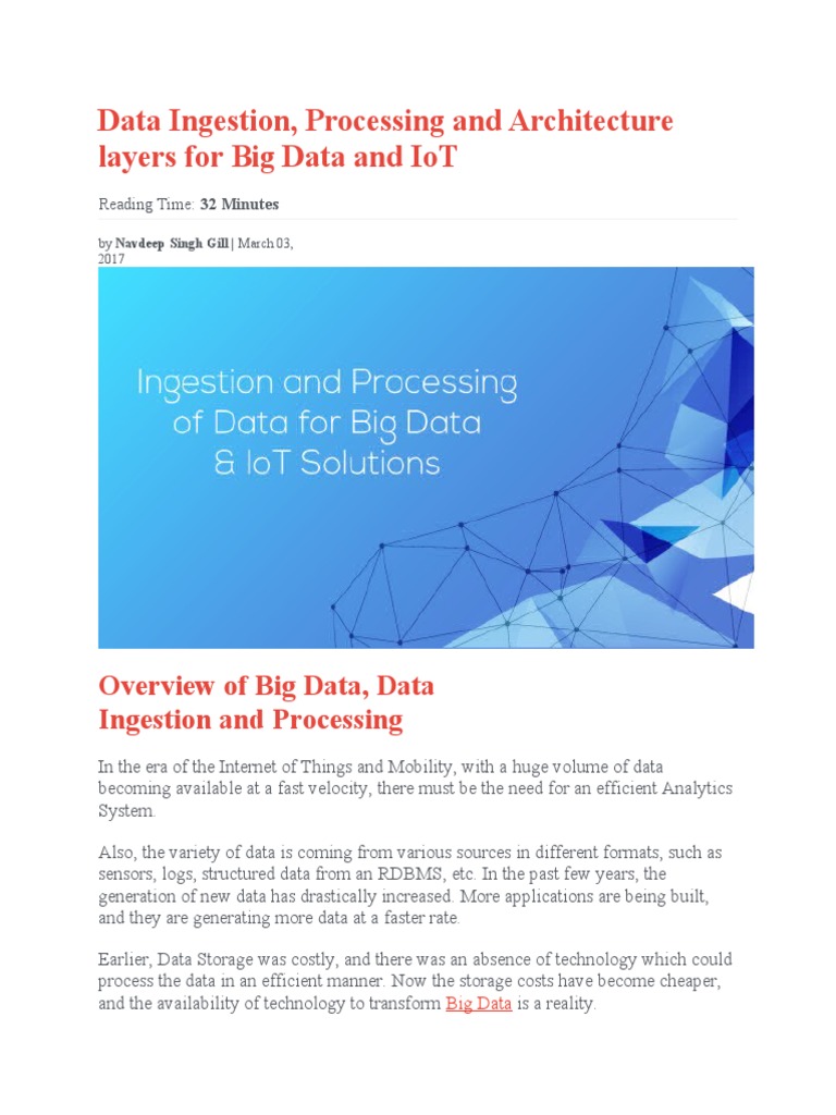 Data Ingestion, Processing and Architecture Layers For Big Data and Iot ...