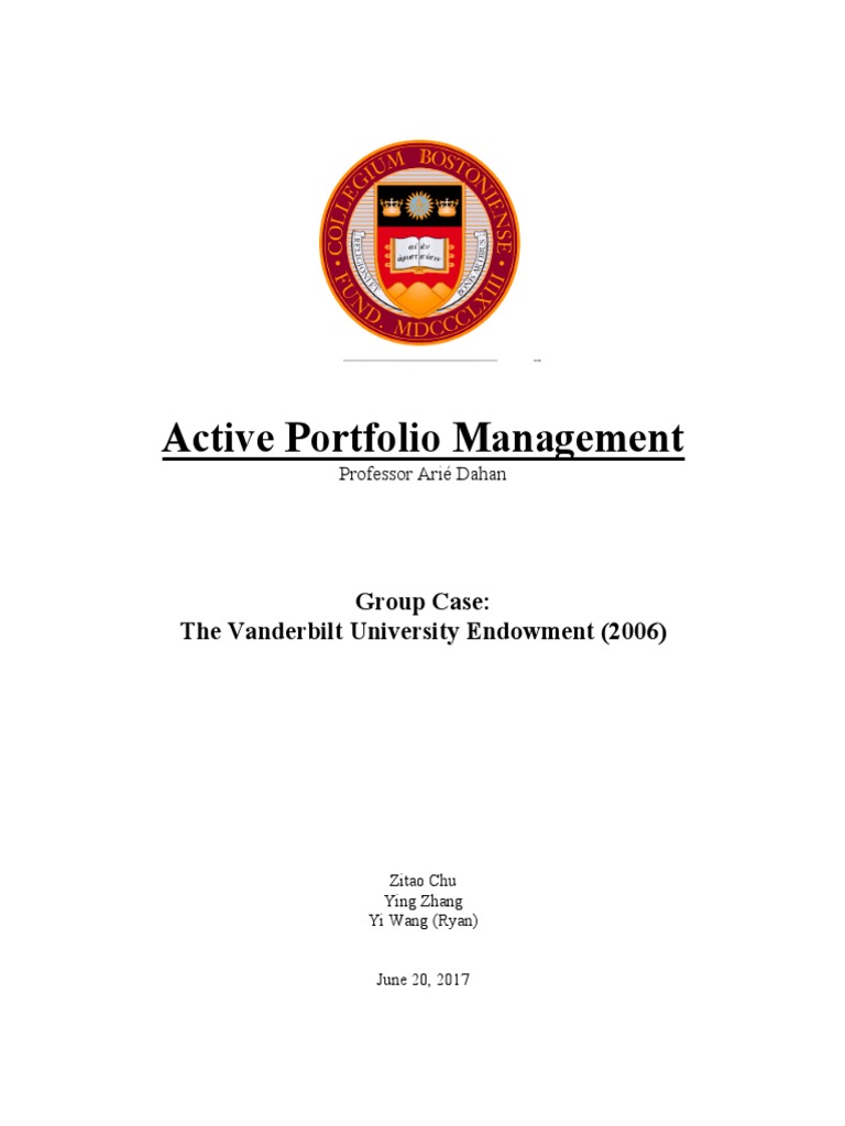 Active Portfolio Management: Group Case: The Vanderbilt University ...