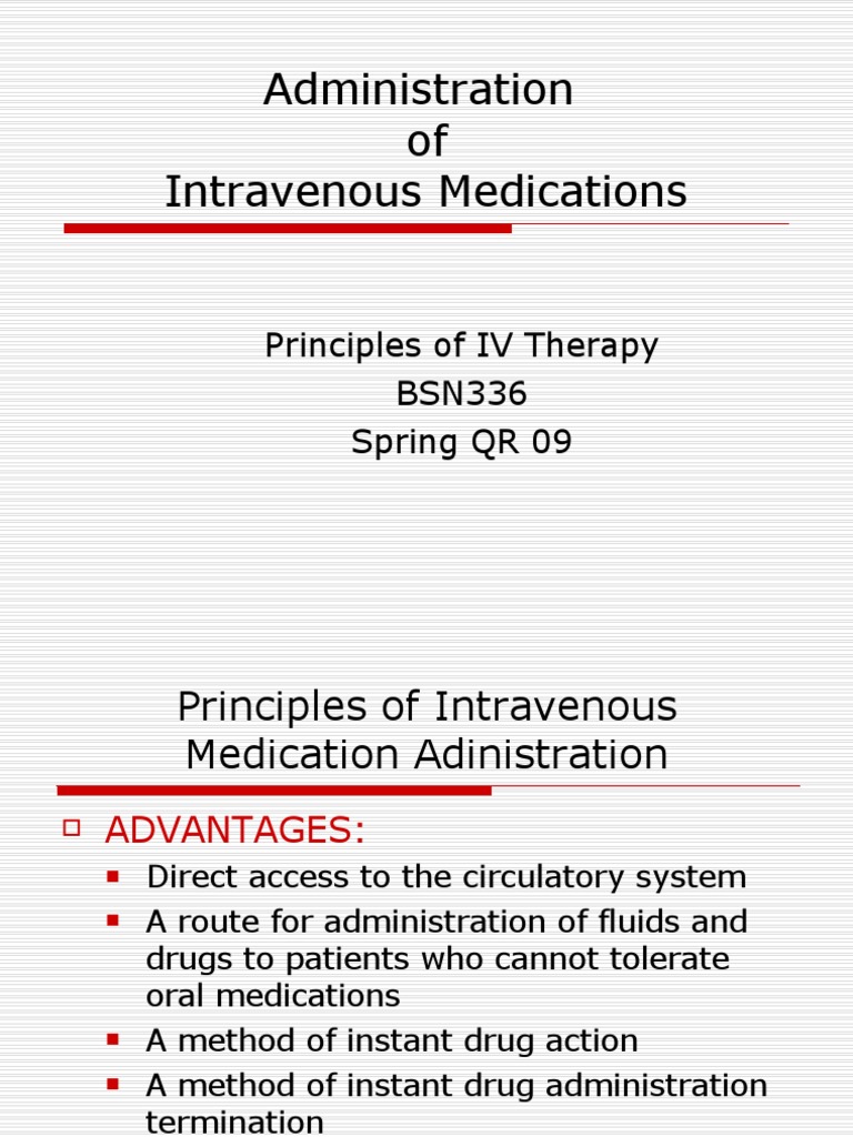 Administration of Intravenous Medications: Principles of IV Therapy ...