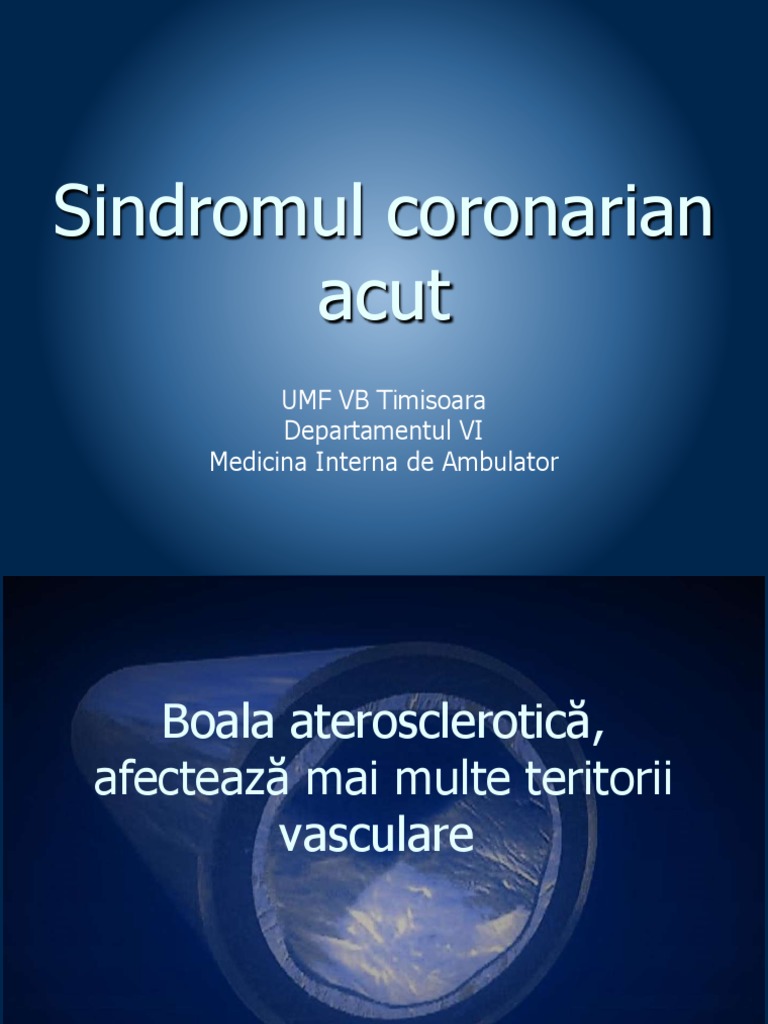 Sindromul Coronarian Acut: UMF VB Timisoara Departamentul VI Medicina ...