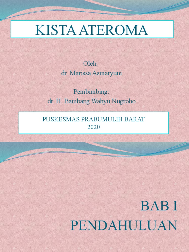 Kista Ateroma: Studi Kasus pada Pria Usia 43 Tahun | PDF