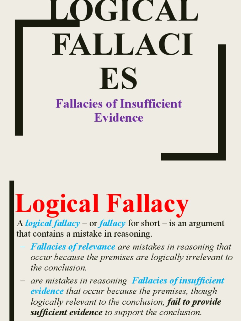 Fallacies of Insufficient Evidence | PDF | Fallacy | Argument