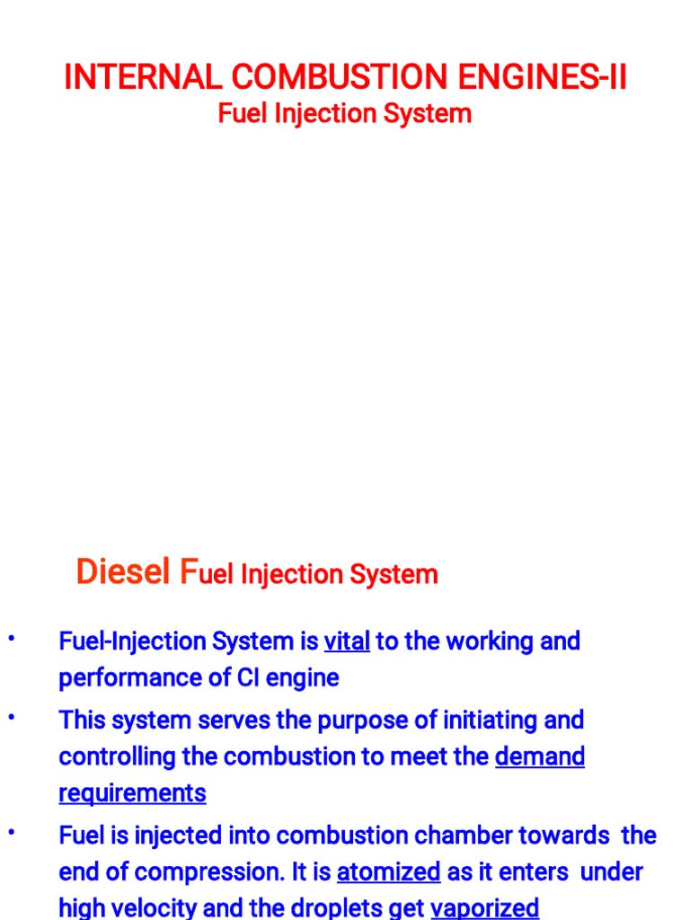 Internal Combustion Engines-Ii: Fuel Injection System | PDF | Fuel Injection | Diesel Engine