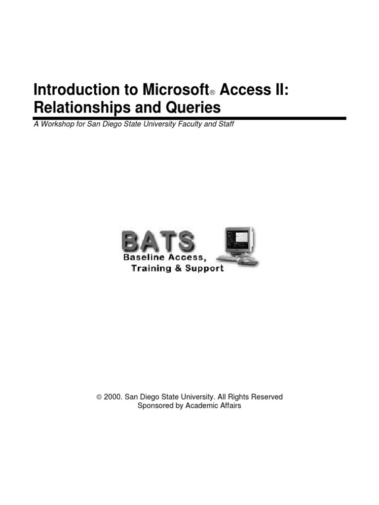 Introduction To Microsoft Access II: Relationships and Queries | PDF | Database Index | Databases