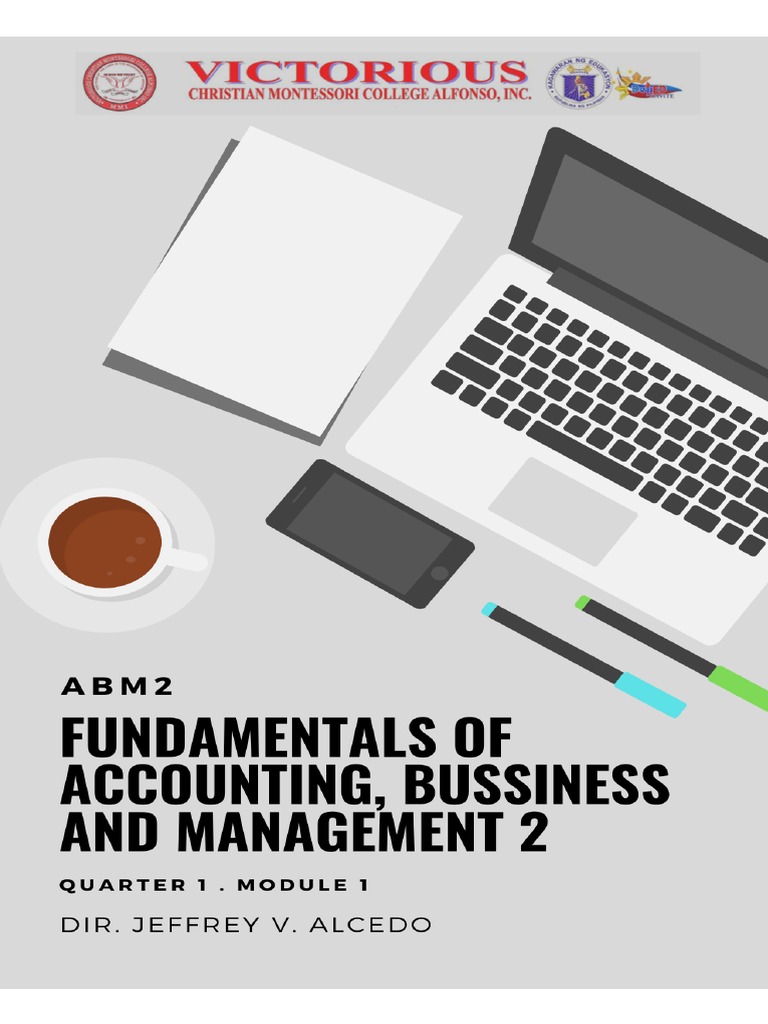 ABM2 - FUNDAMENTALS OF ACCOUNING, BUSINESS AND MANAGEMENT Module 1 PDF | PDF | Debits And ...