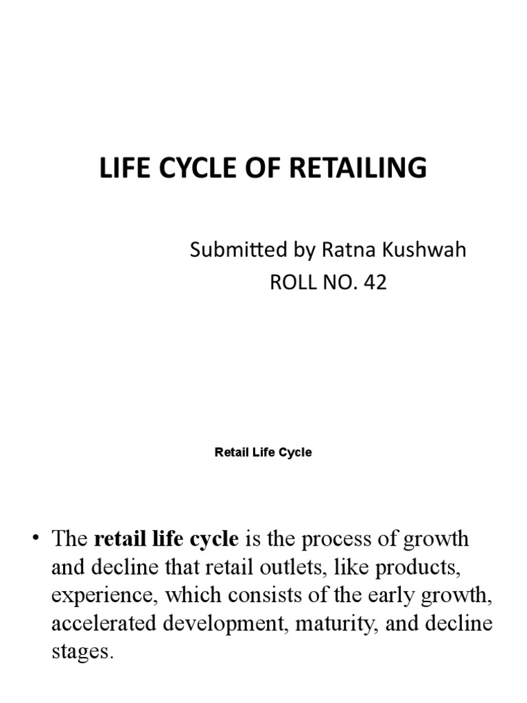 Retail Life Cycle Stages Explained | PDF | Career & Growth | Finance ...