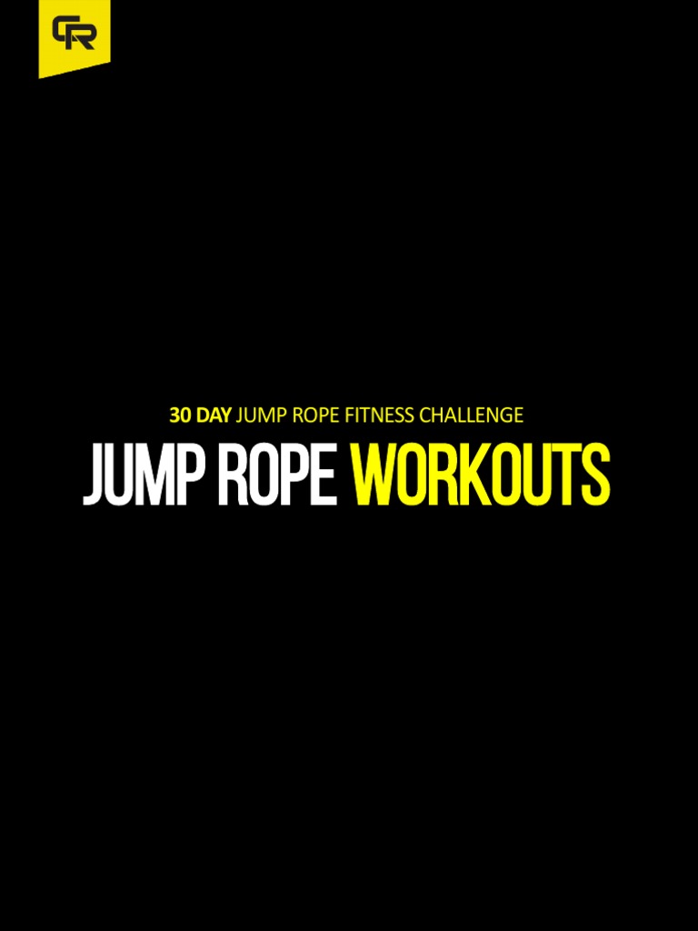 30 Day Jump Rope Fitness Challenge Workouts | PDF | High Intensity ...