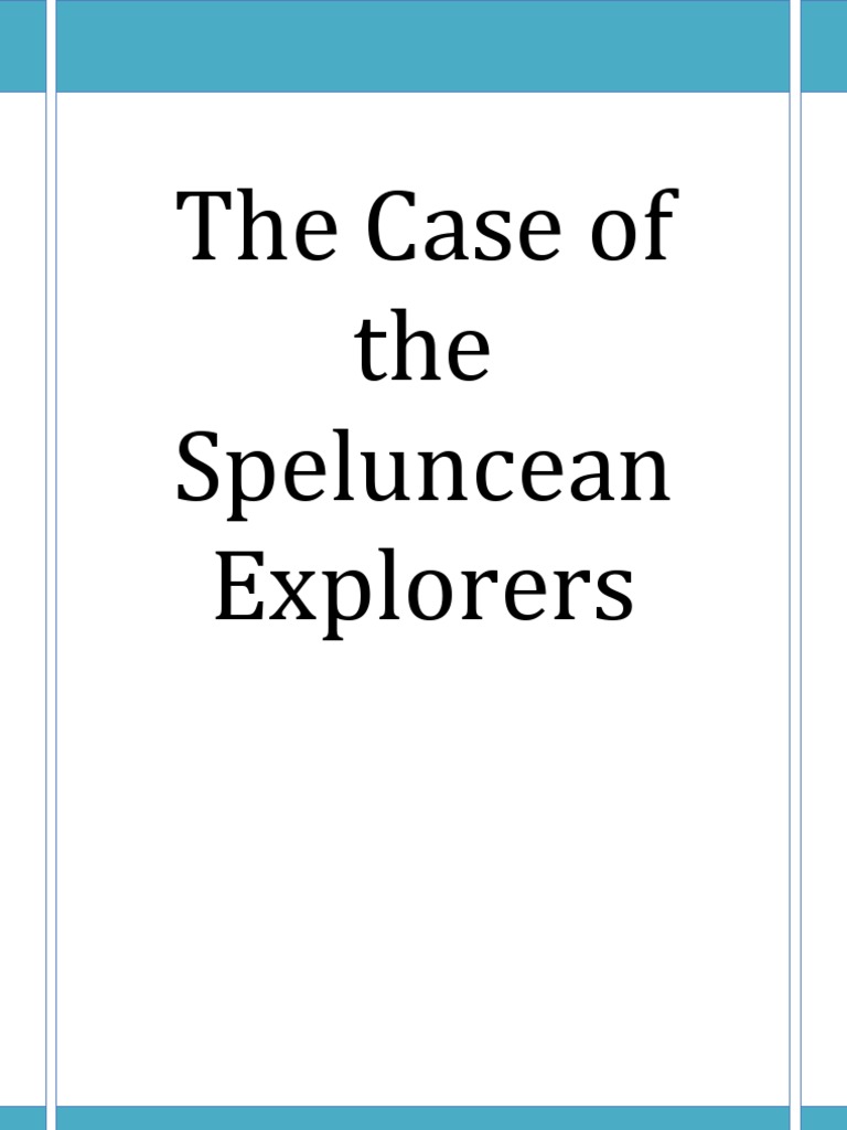 The Case of The Speluncean Explorers | PDF | Public Sphere | Morality