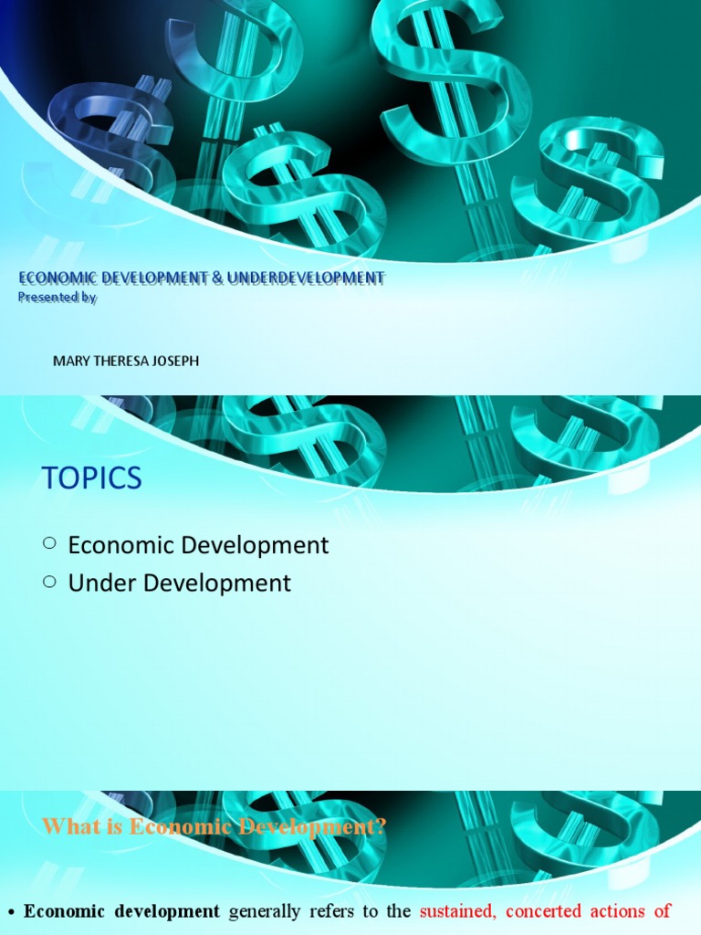 Economic Development & Underdevelopment | PDF | Economic Development ...