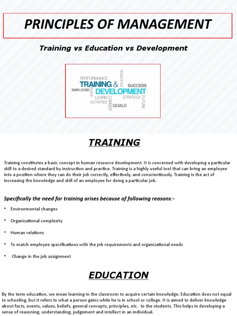 Principles of Management: Training Vs Education Vs Development | PDF