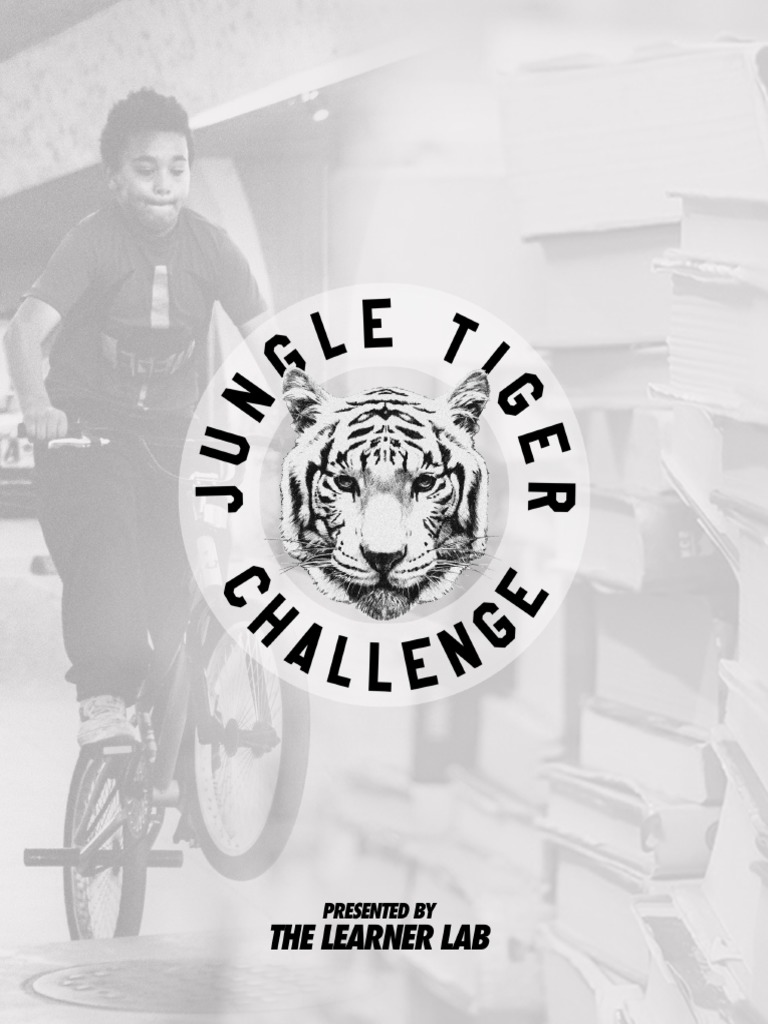 Jungle Tiger Learning Challenge | PDF | Learning