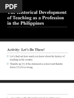 The Historical Development of Teaching As A Profession in The ...