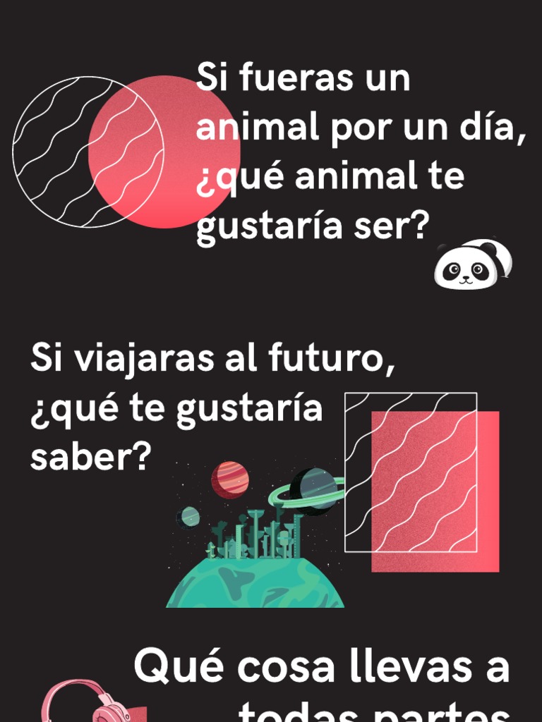 Si Fueras Un Animal Por Un Día, ¿Qué Animal Te Gustaría Ser | PDF