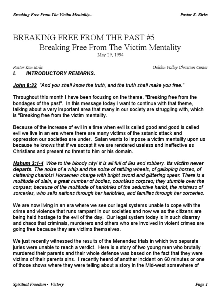 Breaking Free From The Past #5 Breaking Free From The Victim Mentality ...