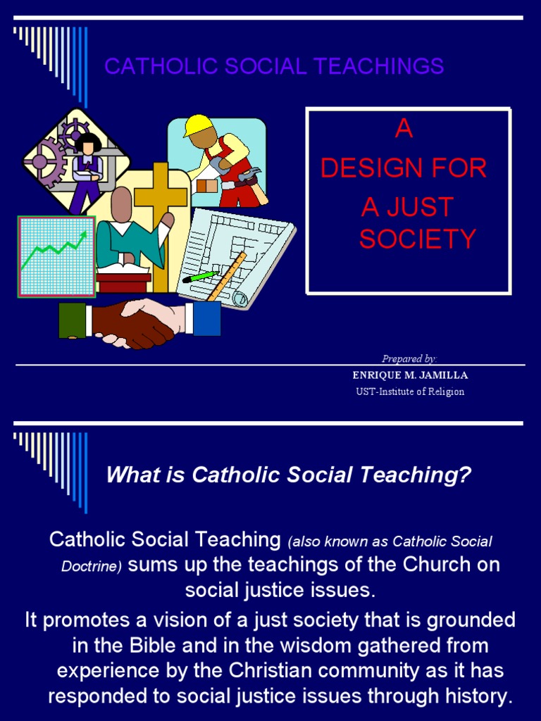 Overview of Catholic Social Teachings | PDF | Catholic Social Teaching ...