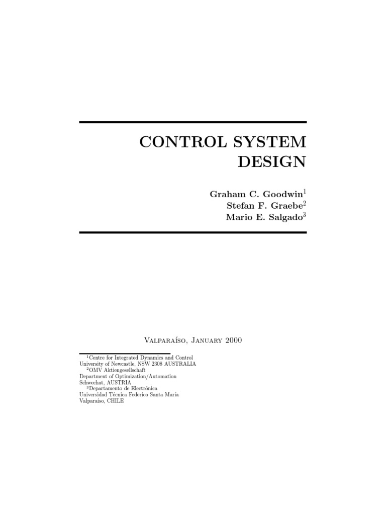 Control System Design: Graham C. Goodwin Stefan F. Graebe Mario E ...
