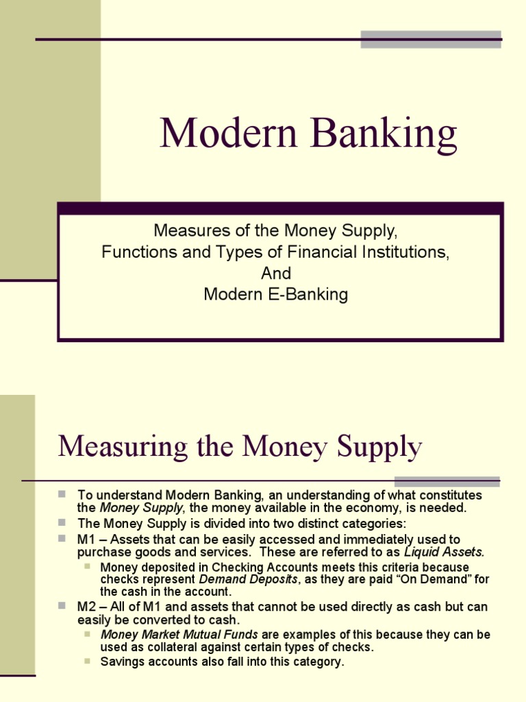 Modern Banking: Measures of The Money Supply, Functions and Types of ...